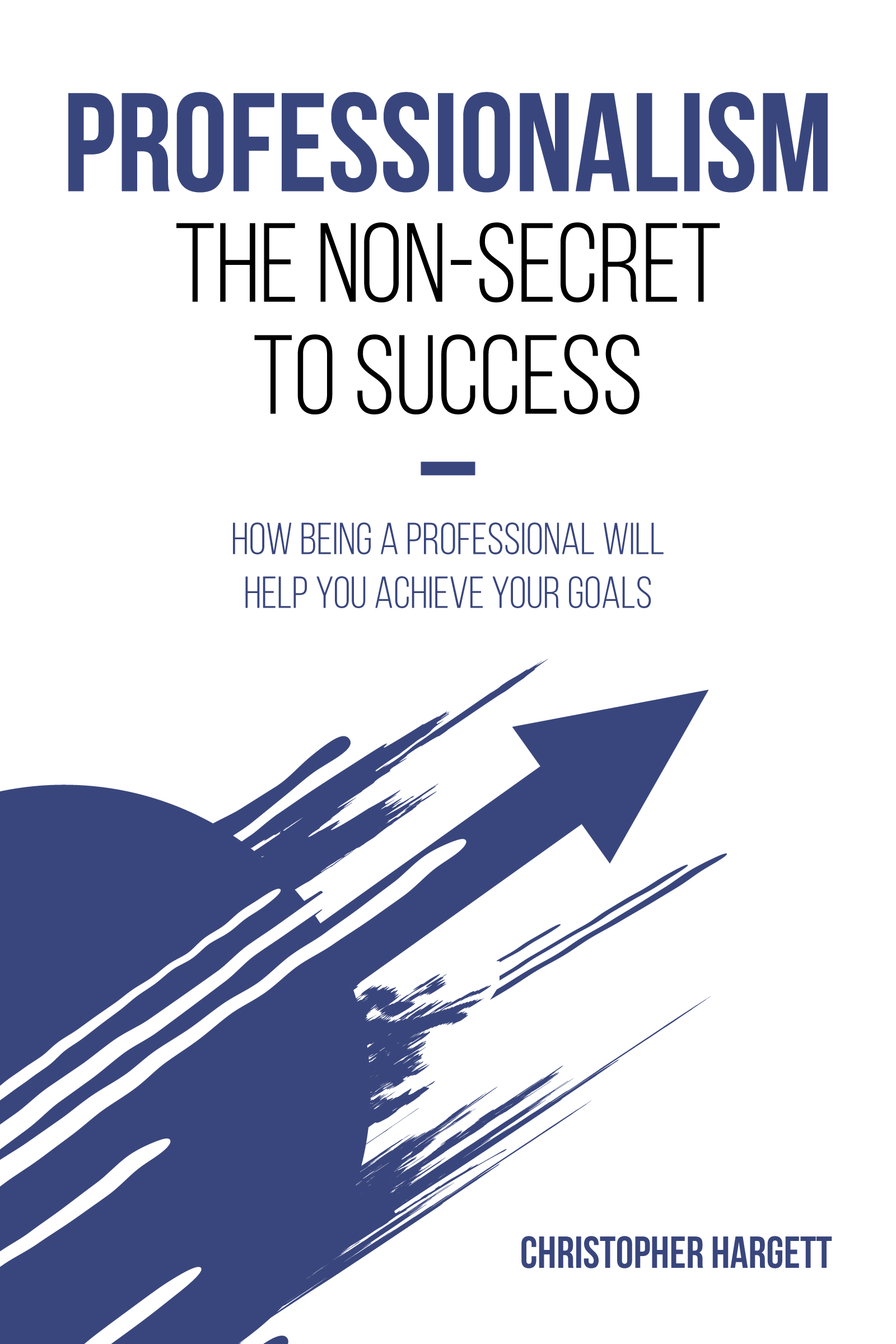Professionalism:The Non-Secret to Achieving Success - RevMarketing